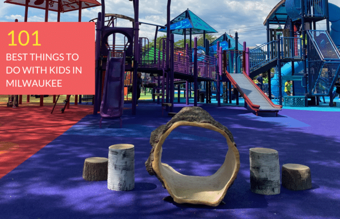 101 Best Things To Do In Milwaukee With Kids (2022) - Milwaukee with Kids