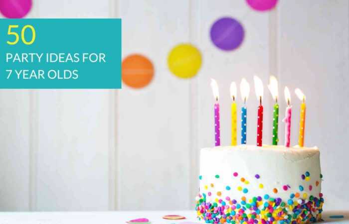 50 Fun Activities for Your 7 Year Old’s Birthday Party (2025 ...