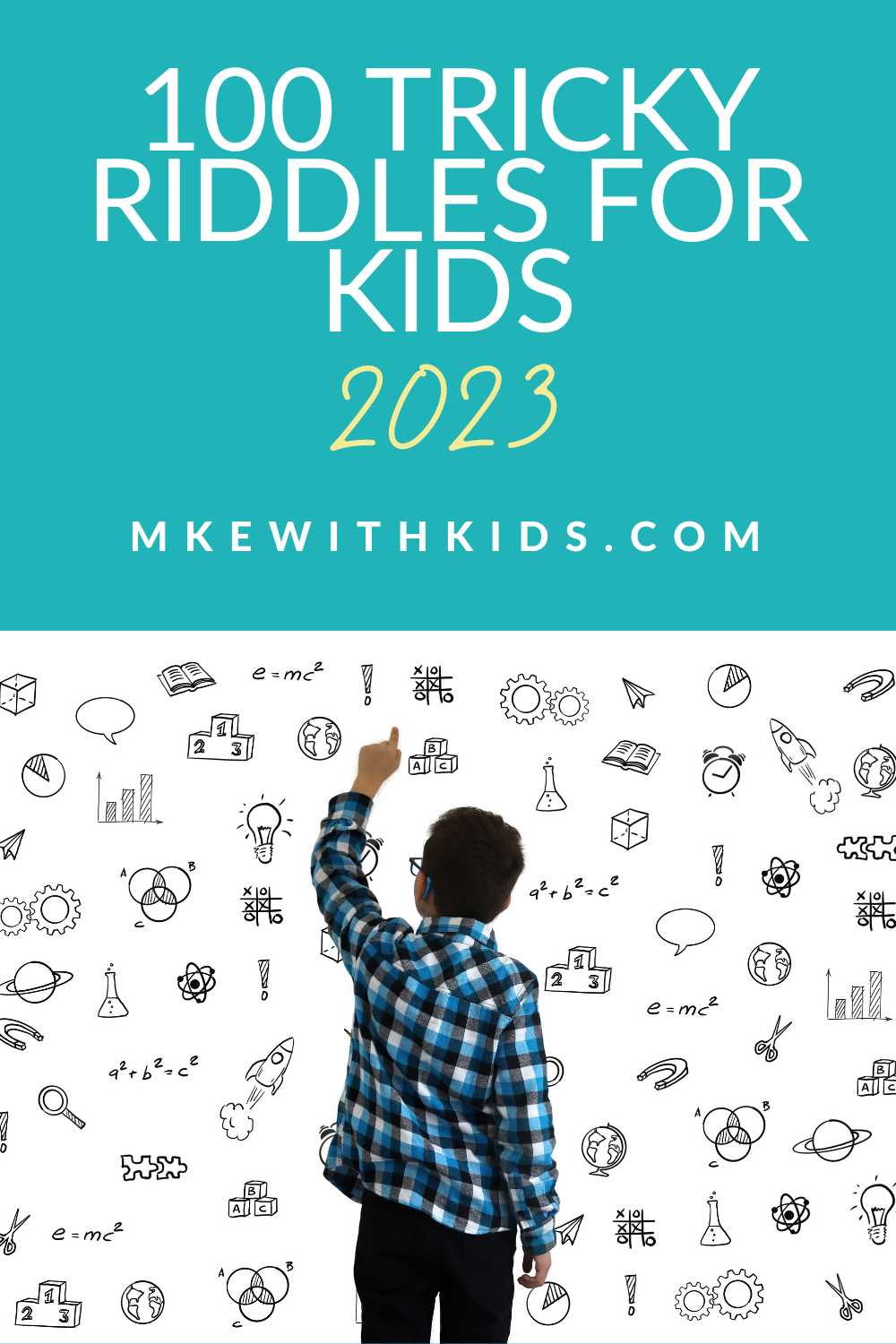 100 Tricky 'What Am I' Jokes For Kids (2024) - Milwaukee With Kids