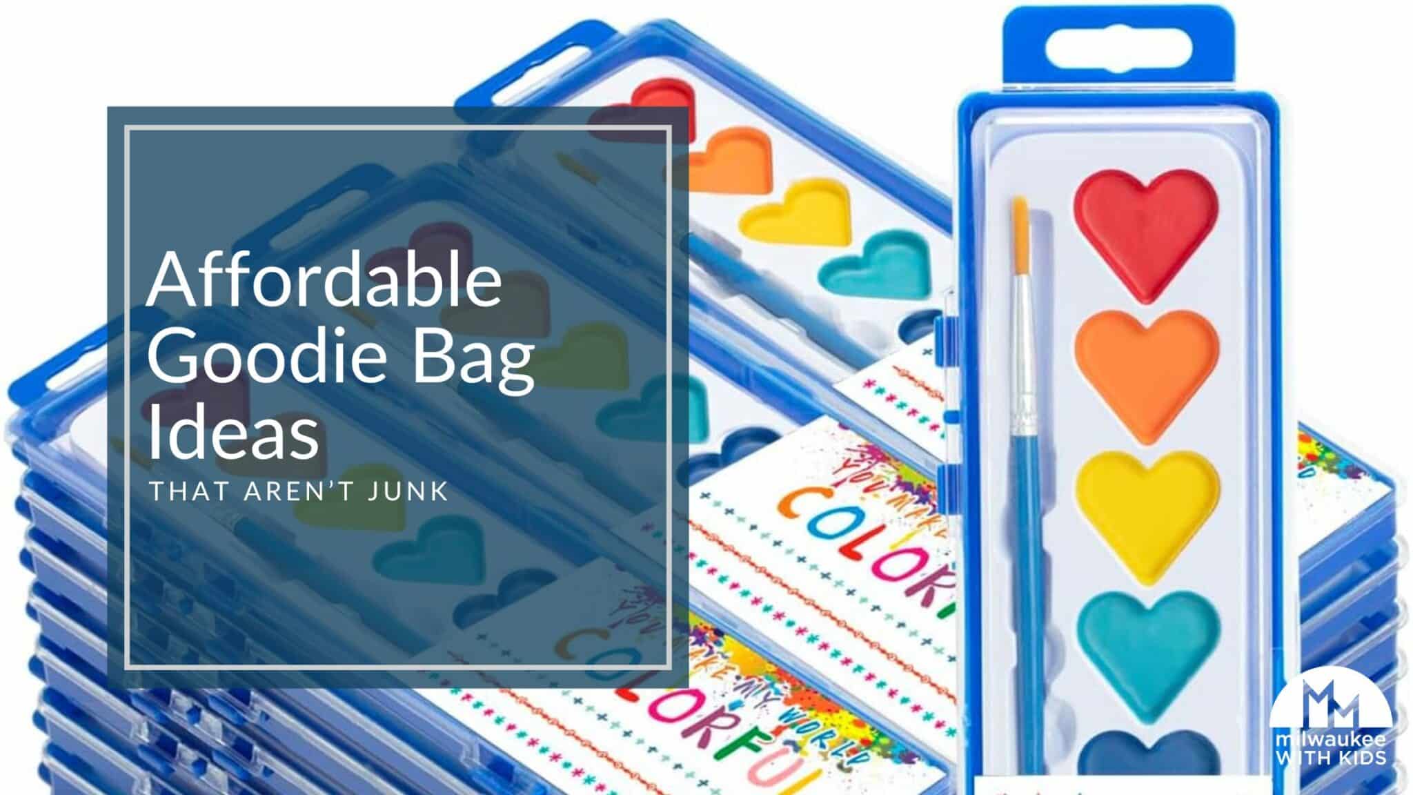 25 Kids Goodie Bag Ideas That Aren't Junk (2025) - Milwaukee With Kids