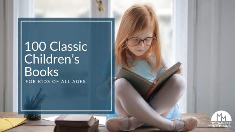 100 Must-Read Classic Children's Books (Updated for 2026) - Milwaukee ...