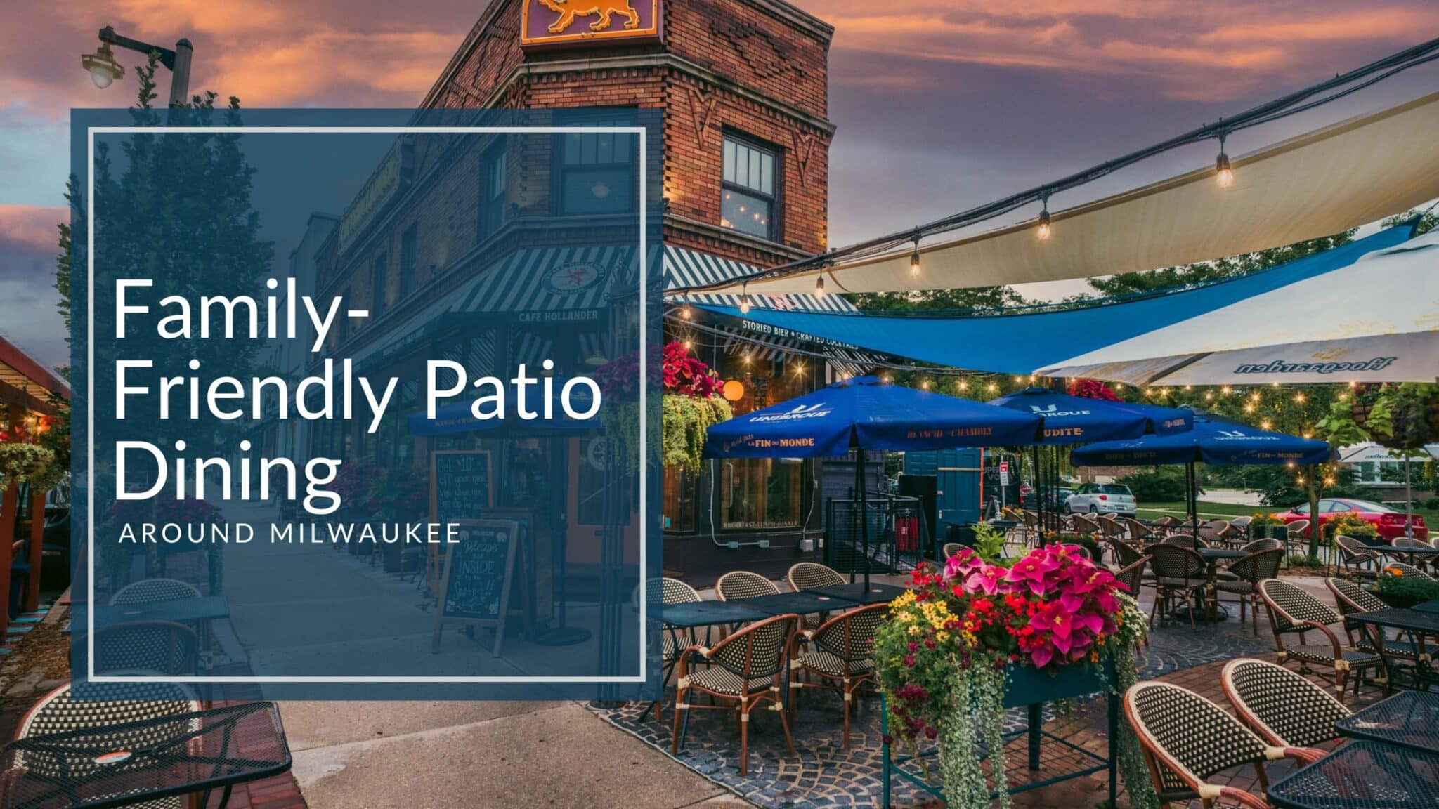 Family-Friendly Patio Dining in Milwaukee: Summer 2025 Guide ...