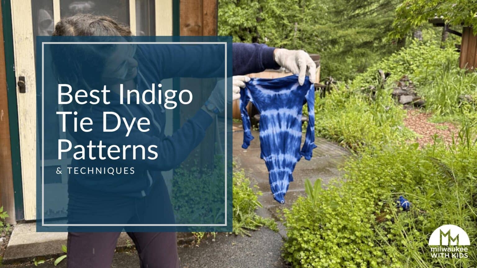 10 Best Indigo Tie Dye Patterns & Techniques (2025) - Milwaukee With Kids