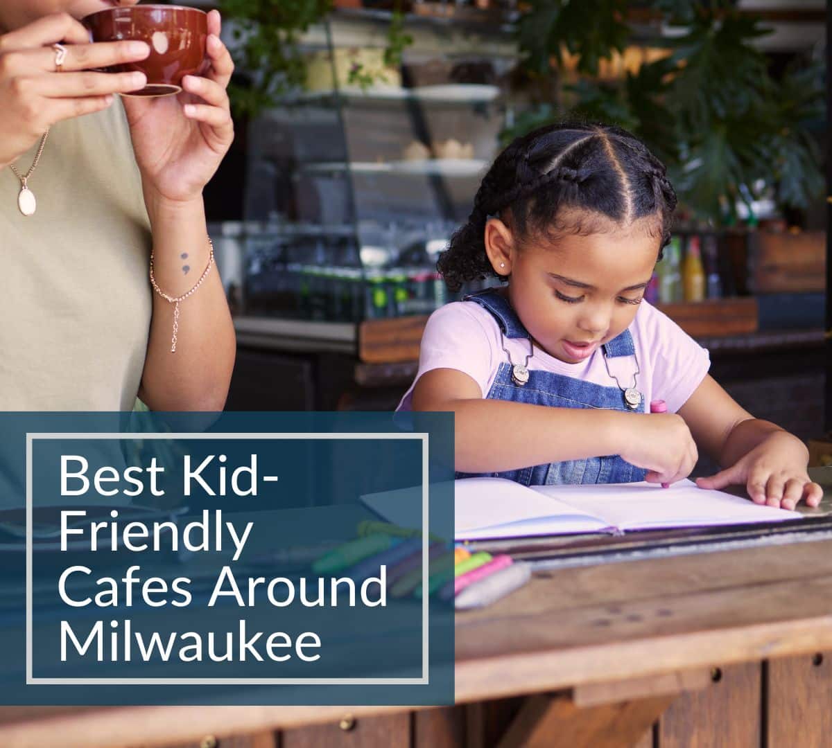 5+ Extra Kid-Friendly Cafés Around Milwaukee (2026) - Milwaukee With Kids
