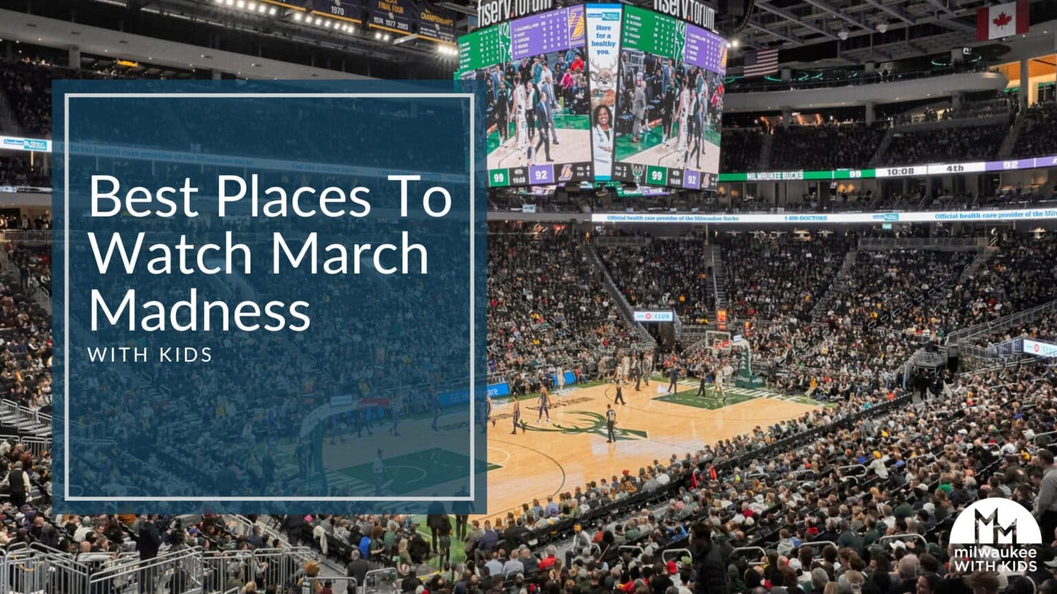 5 Family-Friendly Places to Watch March Madness in Milwaukee (2026 ...